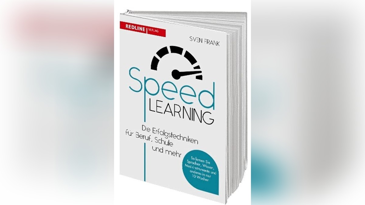 Buchtipp: "Speedlearning" von Sven Frank – Eine gute Anleitung, um das Lernen zu lernen