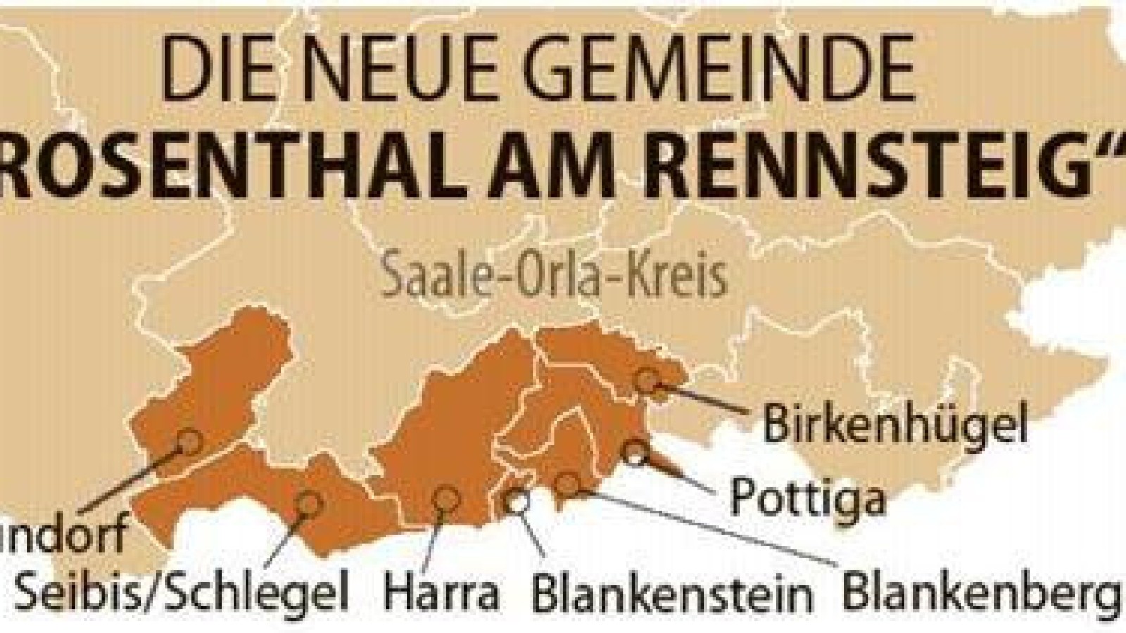 Ab 1. Januar 2019 gibt es die neue Gemeinde Rosenthal am Rennsteig