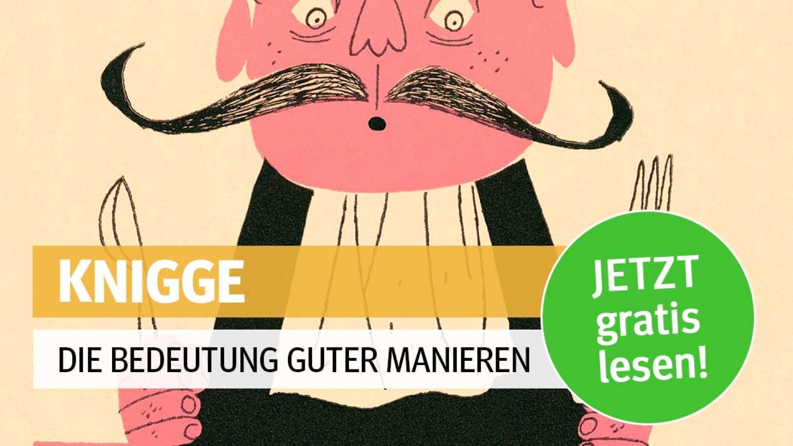 Knigge - die Bedeutung guter Manieren
