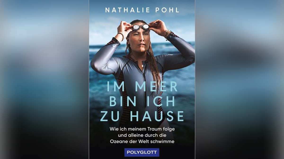 "Im Meer zu Hause" / Extremschwimmerin Nathalie Pohl nimmt die ...