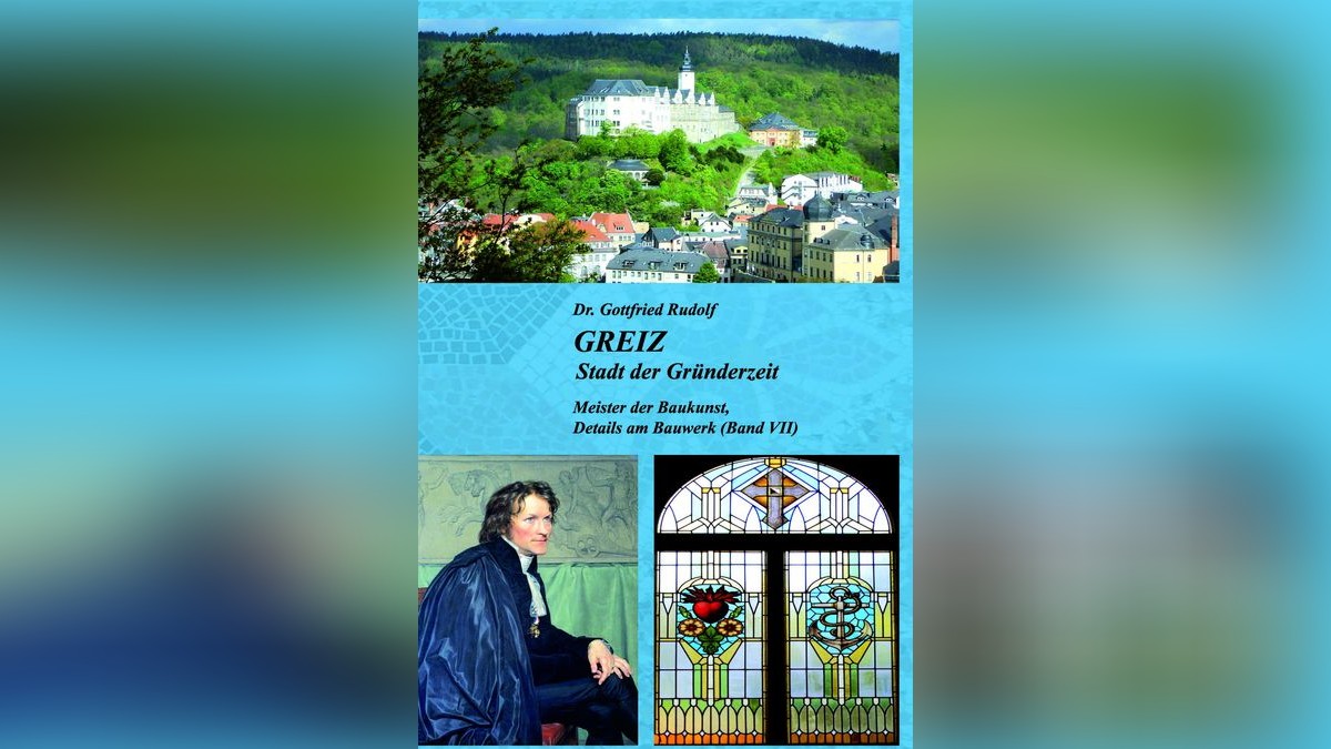 Mammutprojekt beleuchtet, warum Greiz so wunderschön bebaut ist